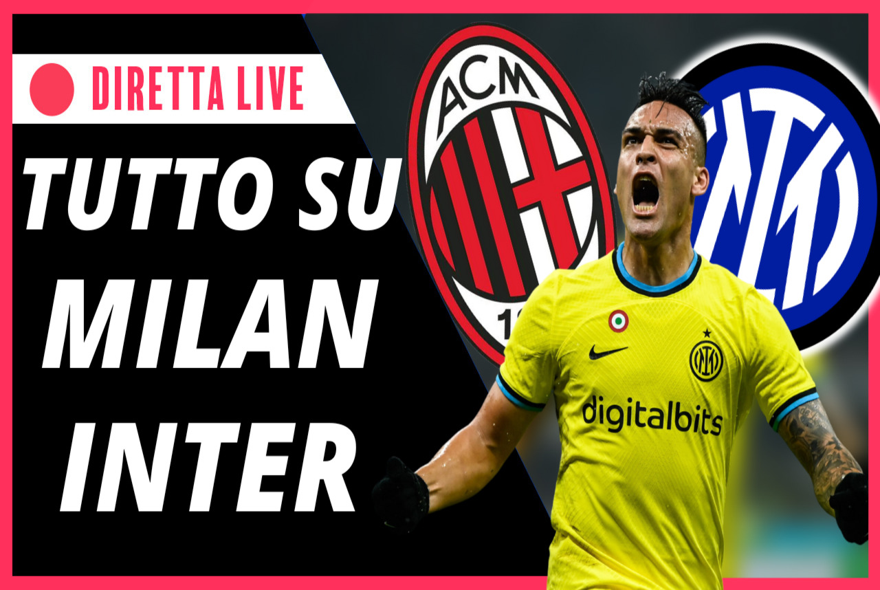 DIRETTA - Ultime news verso Milan-Inter e formazioni