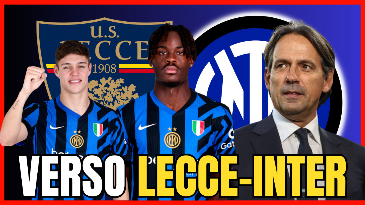 DIRETTA Inter news: Lecce-Inter, formazioni, mercato, 24 gennaio
